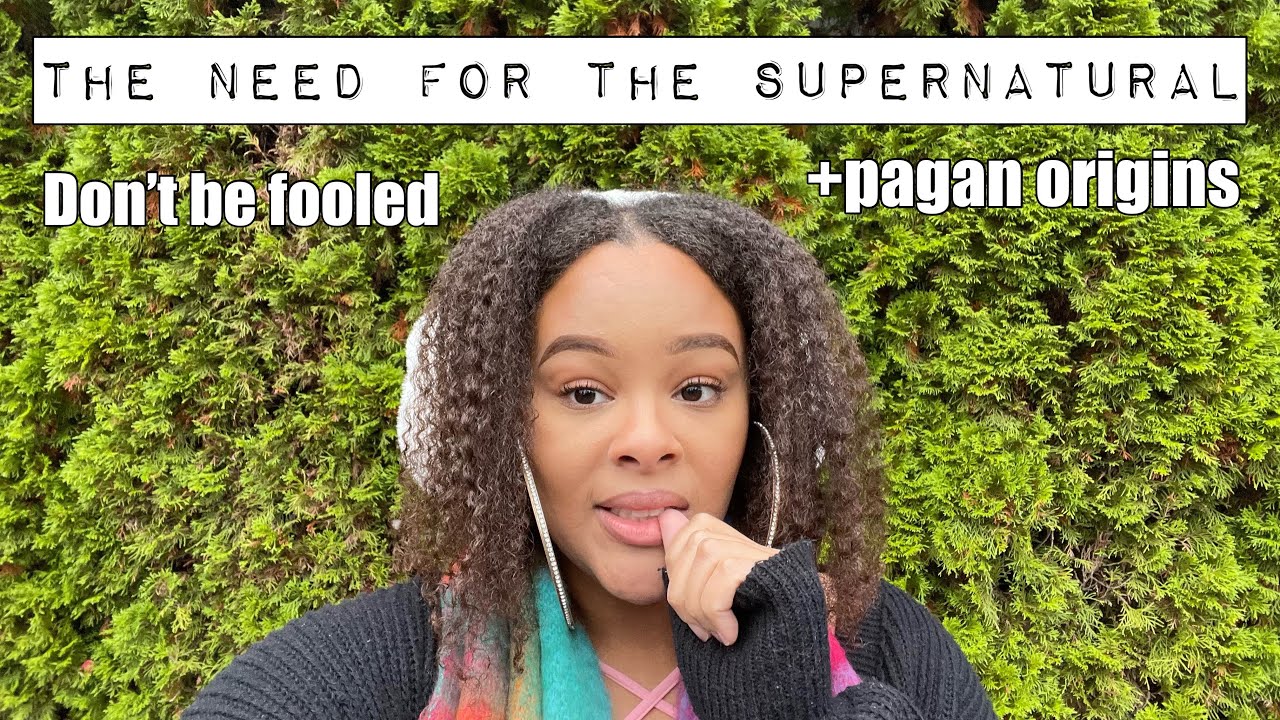 The desire for the supernatural and its pagan roots - YouTube
