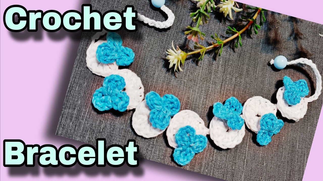 Quick and Easy Crochet Bracelet Tutorial | Crochet Bracelet With 2 ...