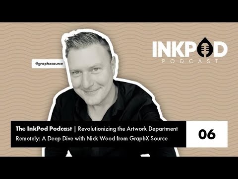 Ep. 6 Revolutionizing the Artwork Department Remotely: A Deep Dive with Nick Wood from GraphX Source