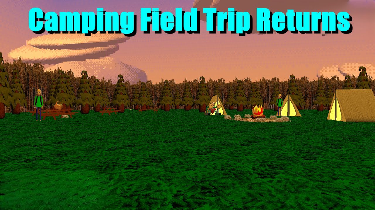 Baldi's Basics Plus - V0.7 - Camping Field Trip Is Back! (Gameplay ...