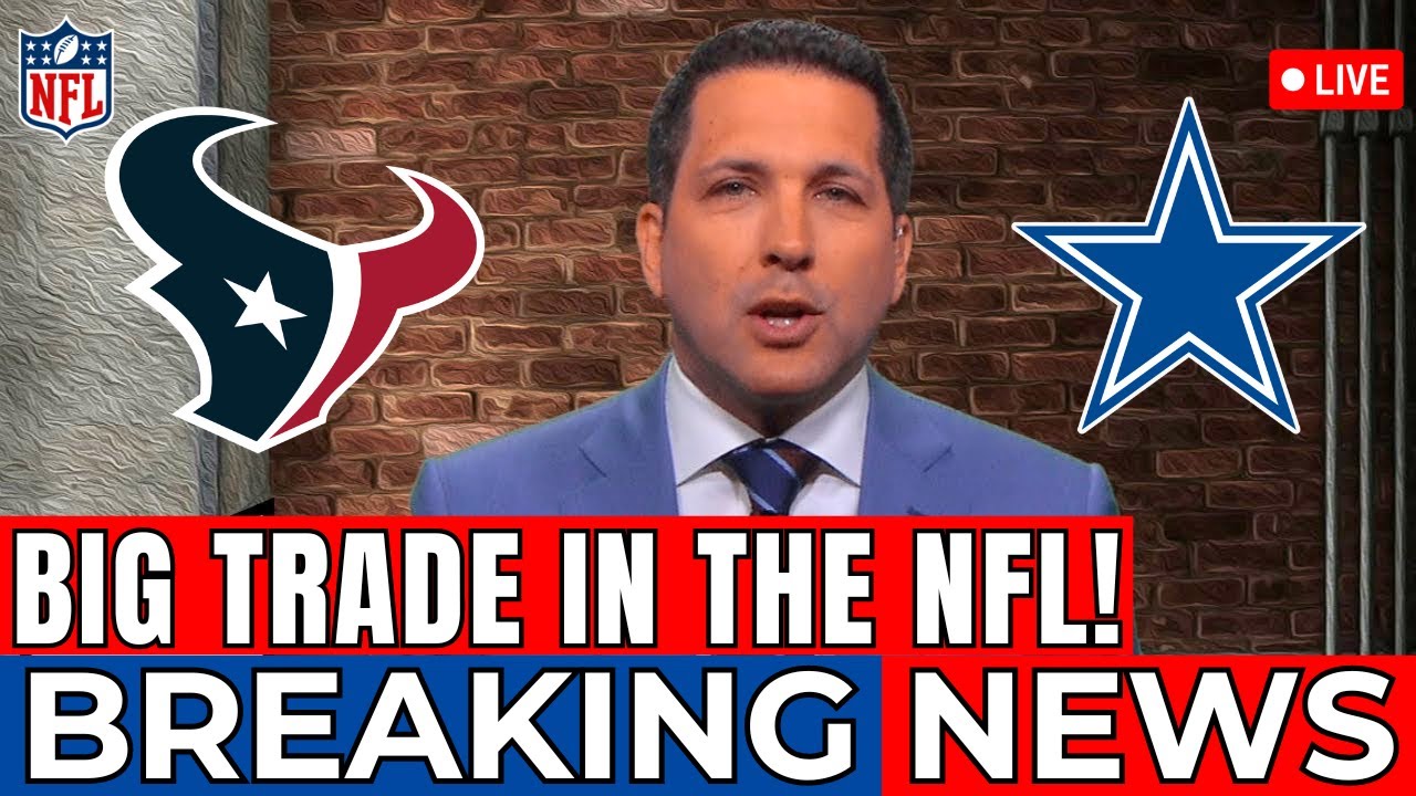 URGENT! COWBOYS MAKING A BIG TRADE WITH THE TEXANS! HUGE MOVE IN THE ...