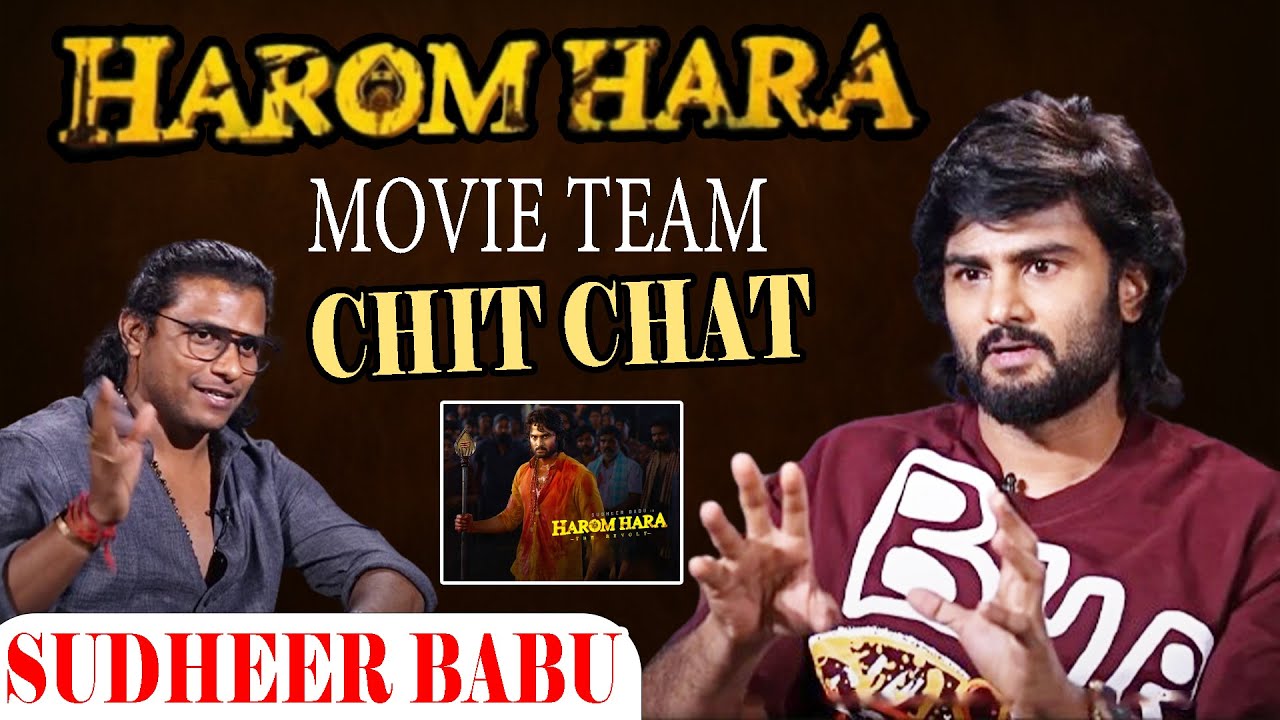 Harom Hara Movie Team Chit Chat | Sudheer Babu | Malvika Sharma | Wise ...