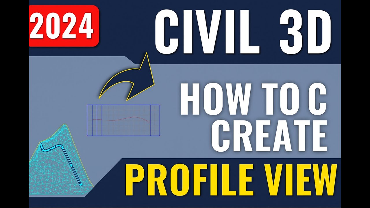 How to Create a Profile View in Civil 3D | Step-by-Step Tutorial for ...
