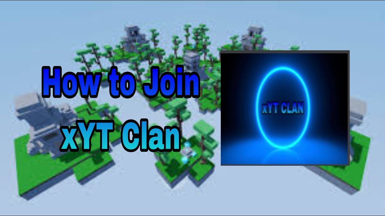 How to Join xYT Clan (Roblox Bedwars) - YouTube