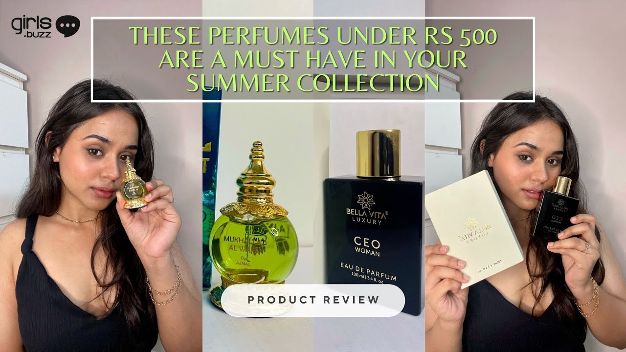 Unlock Your Scent Collection: Top Perfumes for Women under 499 Rs ...