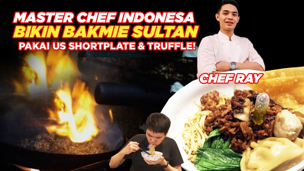 BAKMIELENIAL CHEF RAY PRATAMA MASTERCHEF INDONESIA, BENAR2 BAKMIE ...