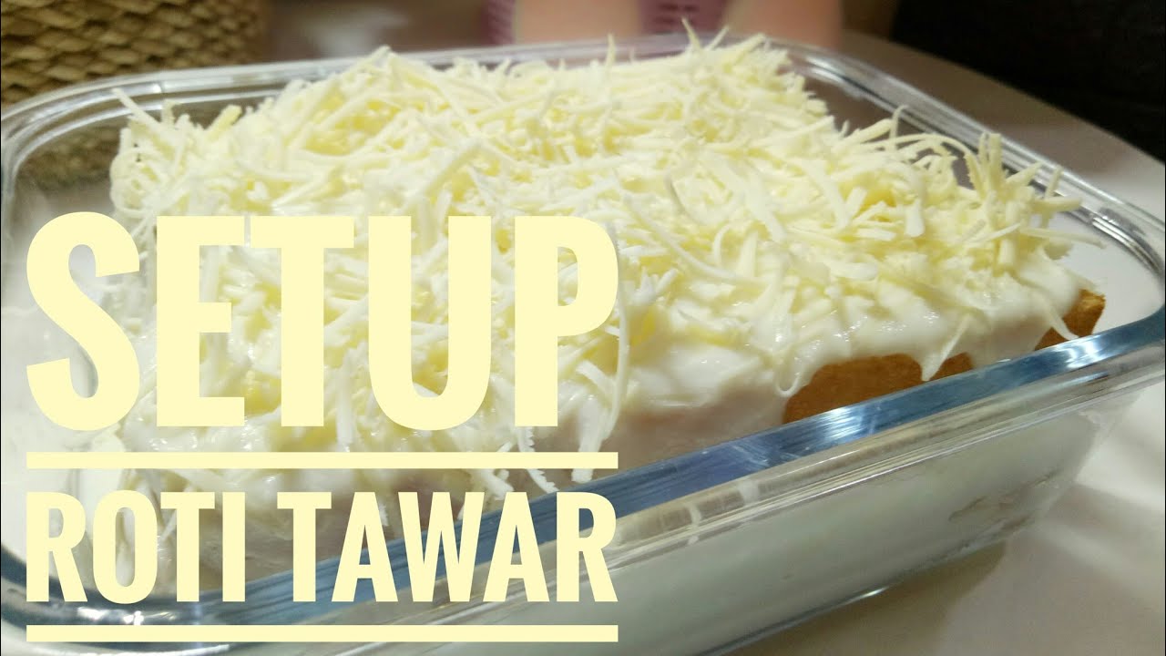 SETUP ROTI TAWAR || mudah || gampang banget - YouTube