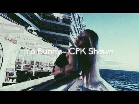 Yo Bunny - CPK Shawn | flitrus ♡ - YouTube