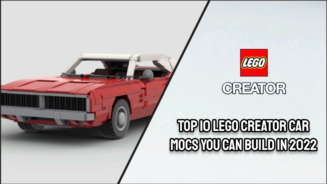Top 10 LEGO Creator Car MOCs you can build in 2022 - YouTube