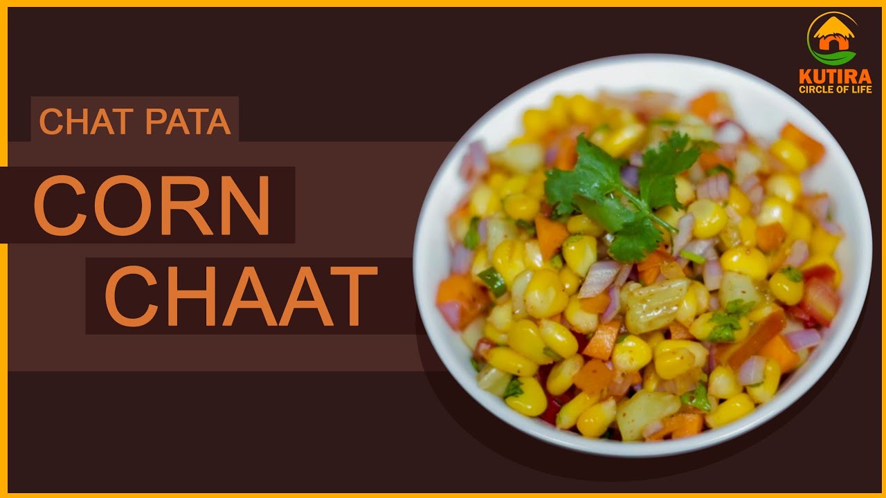 CHAT PATA CORN CHAAT | KUTIRA circle of life - YouTube