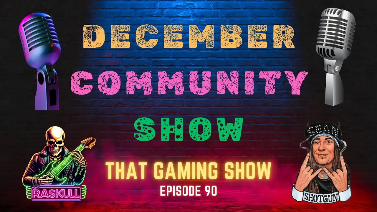 December Community Show - TGS 90 - YouTube