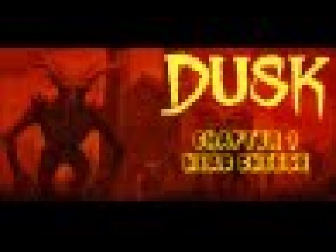 Dusk HD Chapter 1 Head Cheese - YouTube