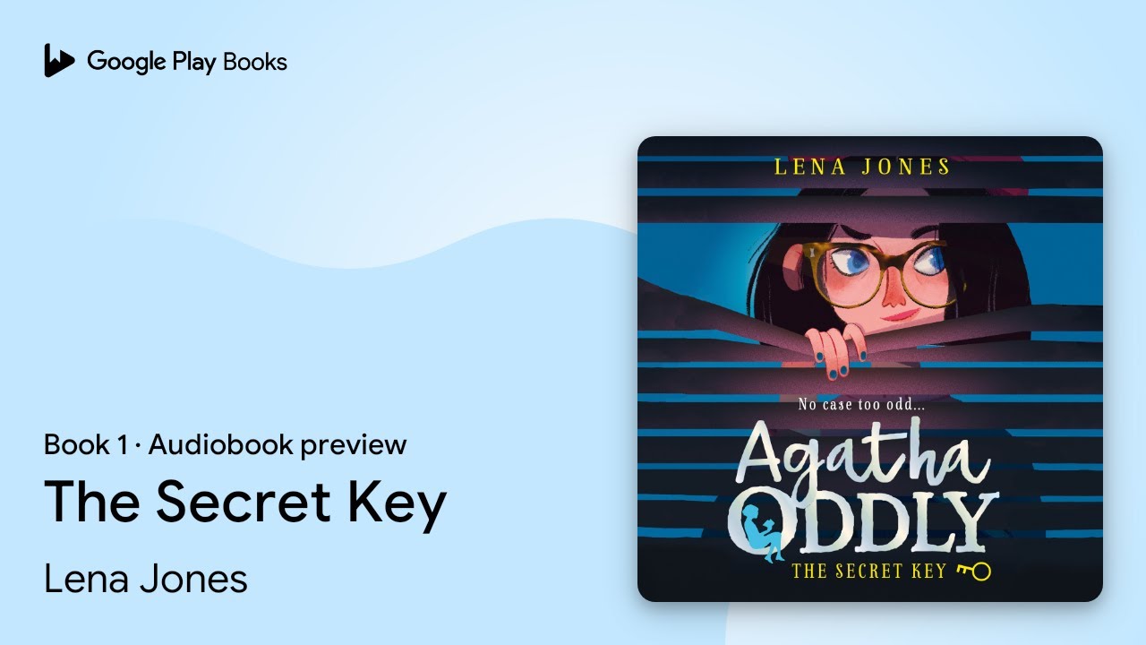 The Secret Key Book 1 by Lena Jones · Audiobook preview - YouTube