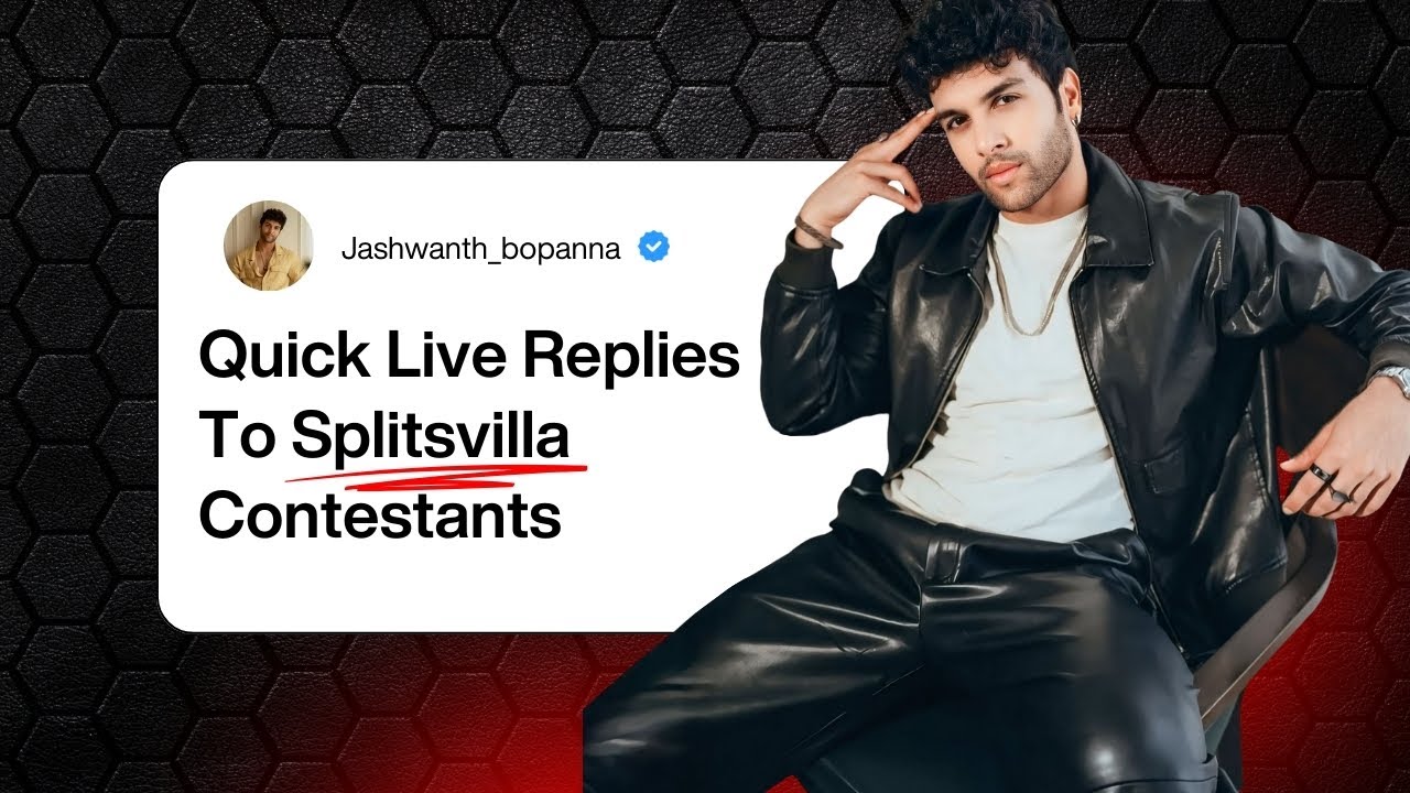 Quick Live Replies with Splitsvilla Contestants 😍 | |#Jashwanth # ...