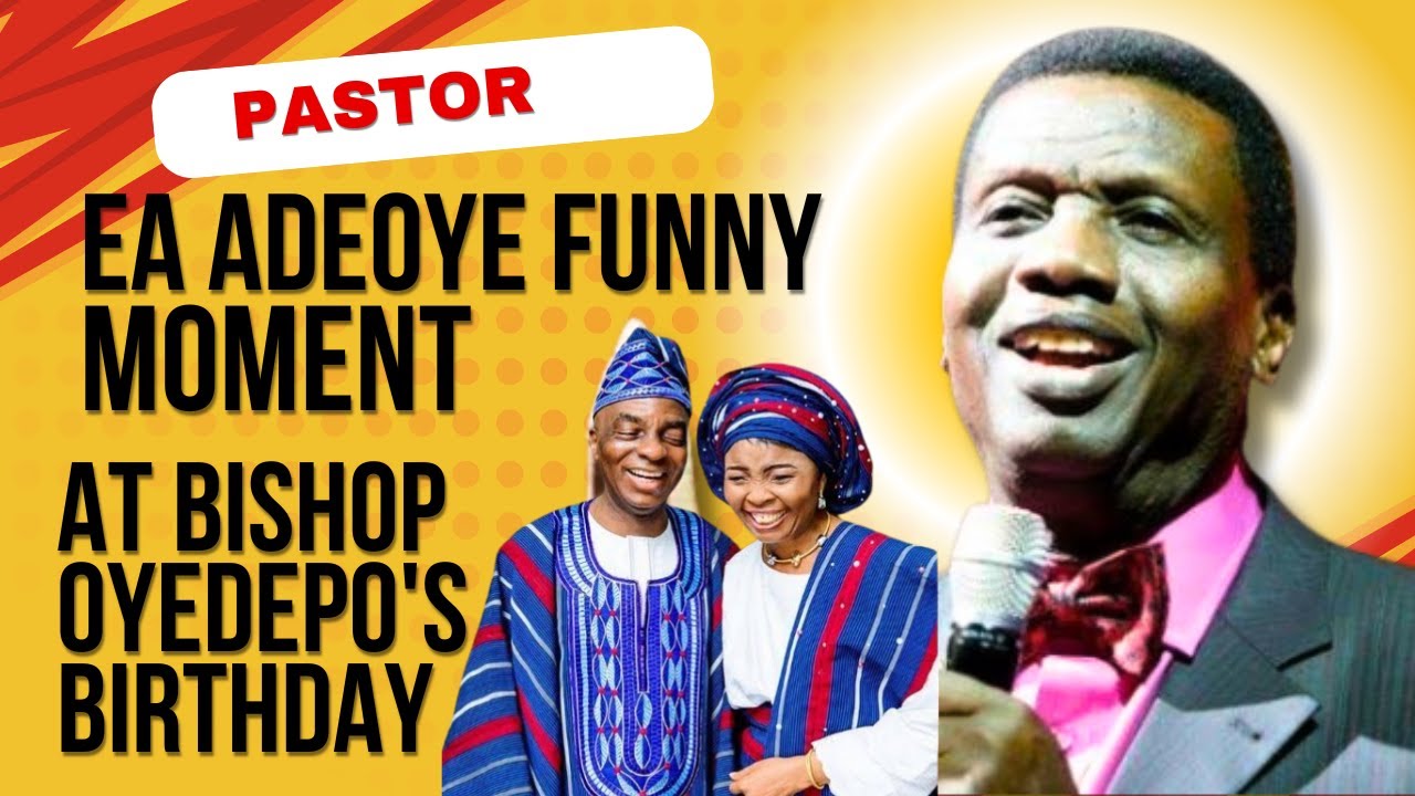 Funny Moment With Pastor EA ADEBOYE At Bishop Oyedepo 70th Birthday ...
