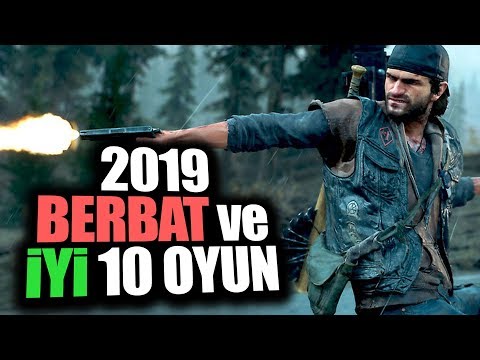 2019 YILININ EN KÖTÜ VE EN İYİ 10 OYUNU! (İlk 6 Ay)