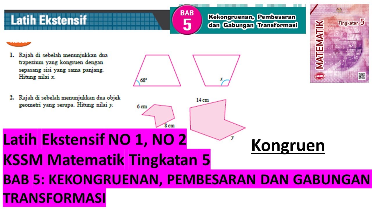 KSSM Matematik Tingkatan 5 latihan ekstensif no1-2 Kekongruenan ...