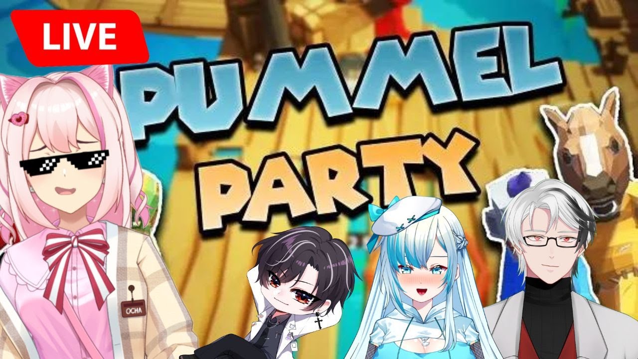 【🔴LIVE PUMMEL PARTY】OCHA VS @annisaanaes @ibam_ishida @NephilSigurd ...