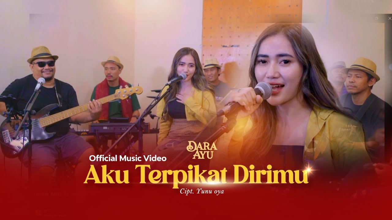 Dara Ayu - Aku Terpikat Dirimu (Official Music Video) - YouTube