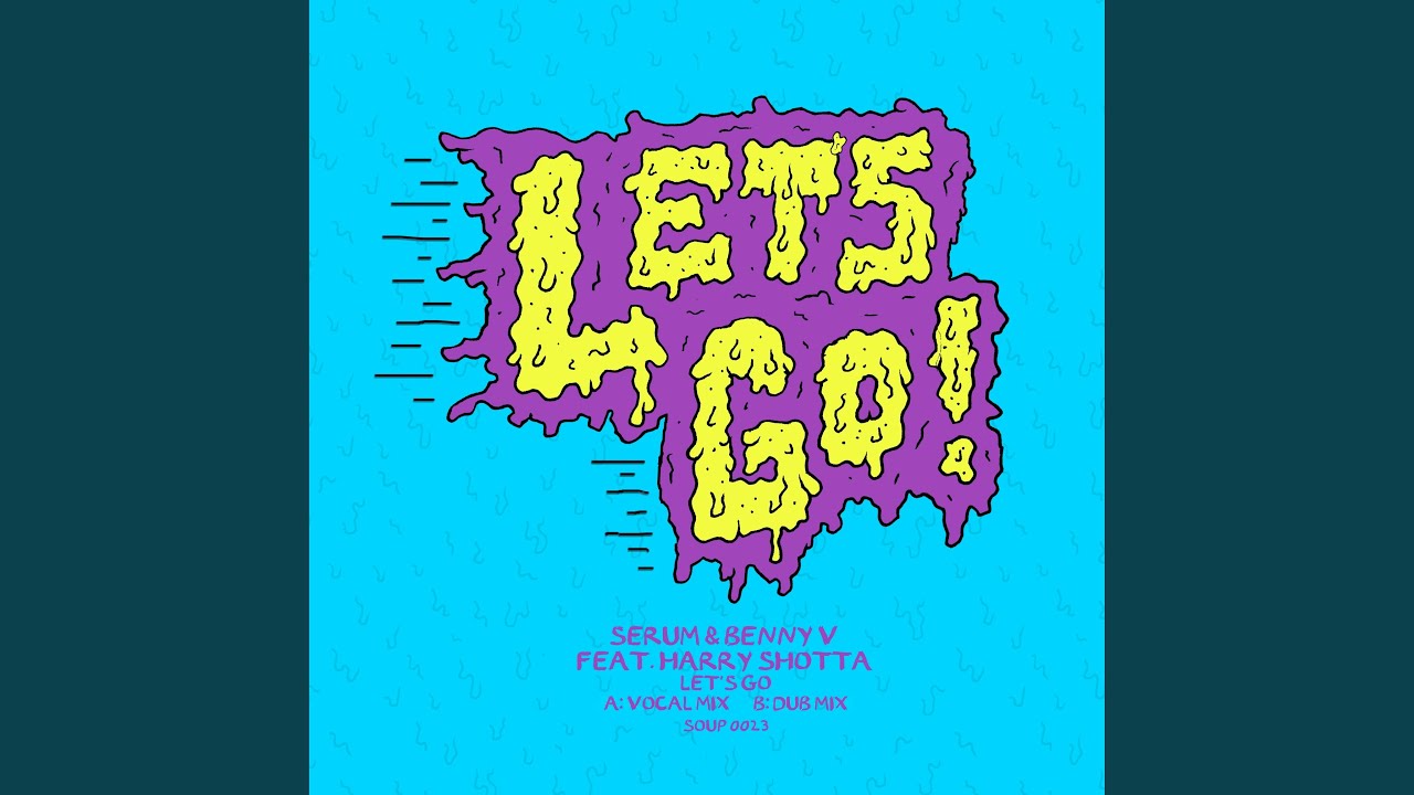 Let's Go (Dub Mix) - YouTube