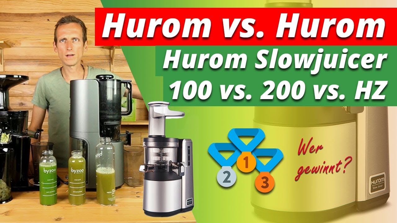 Entsafter Test 2020 Hurom 200 - Hurom 100 - Hurom HZ - YouTube