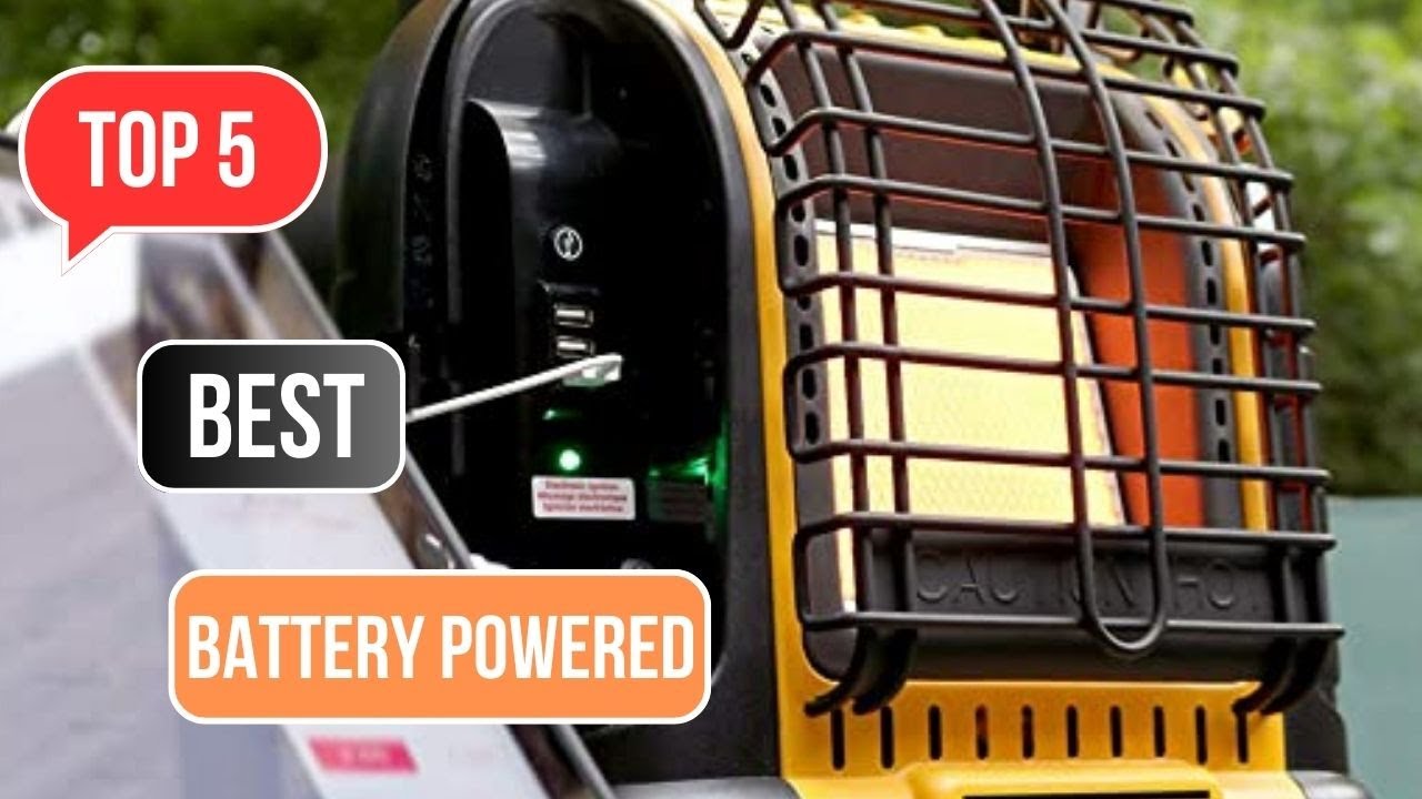 Top 5 Best Battery Powered Heaters 2023 | Best Heaters To Keep Your ...