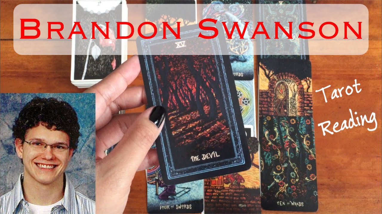Brandon Swanson Tarot Reading - YouTube