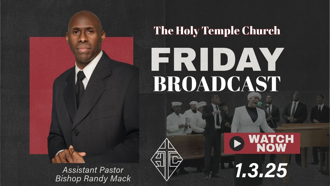 The Holy Temple Church: Jan. 3, 2025 Fri. Broadcast - YouTube