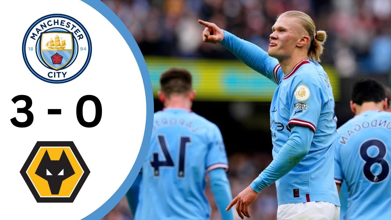 Manchester City vs Wolves 3-0 - All Goals & Highlights 2023 - YouTube