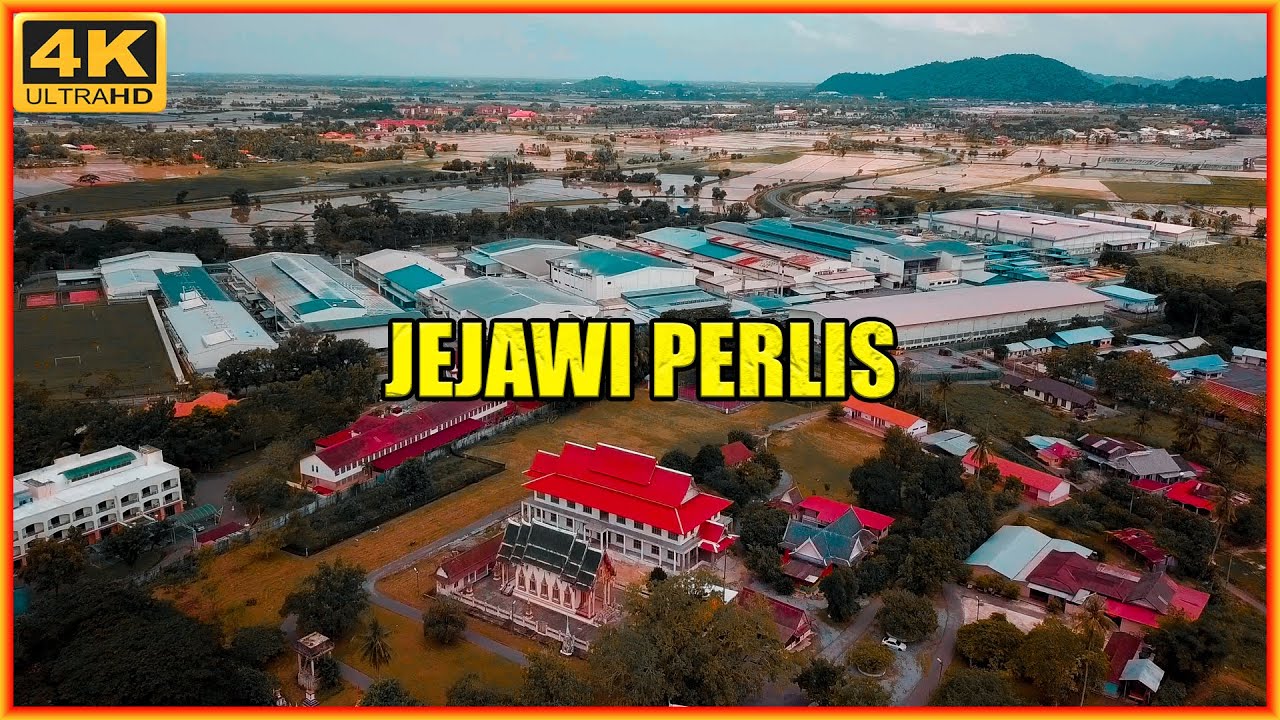 Jejawi Perlis | Busy small town | 4K HD 2022 # 153 - YouTube