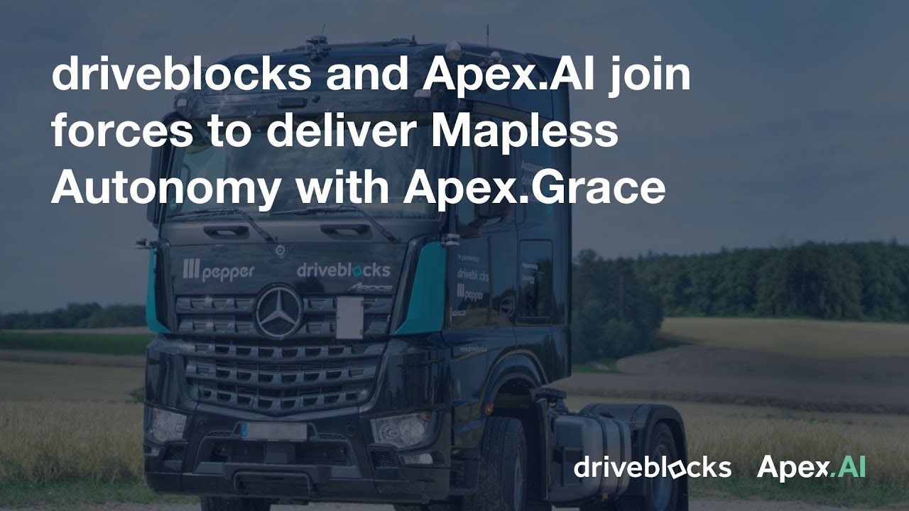 driveblocks and Apex.AI join forces to deliver the Mapless Autonomy Platform with Apex.Grace ...