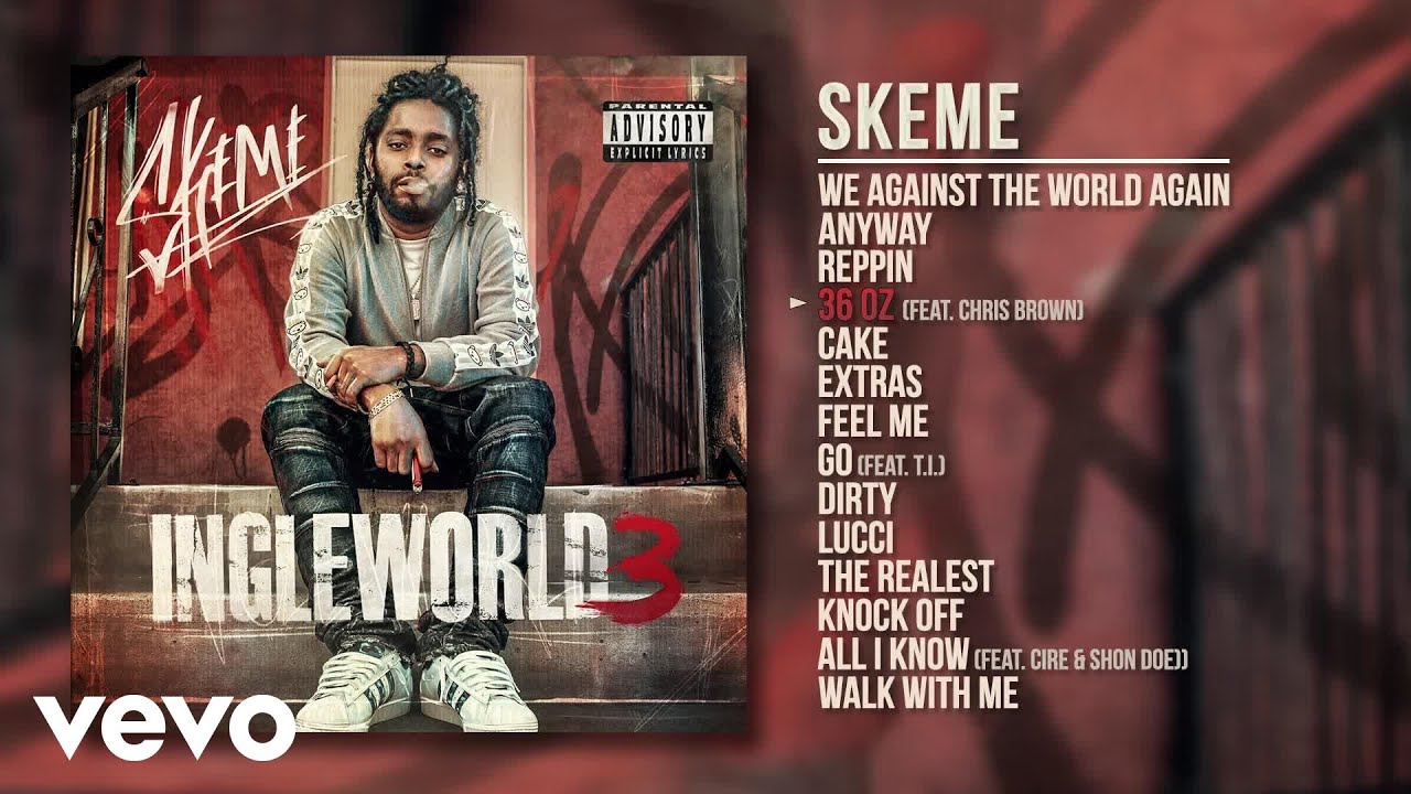 Skeme - 36 Oz (Audio) ft. Chris Brown - YouTube