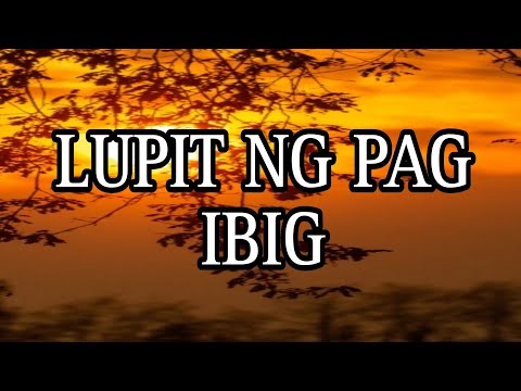 LUPIT NG PAG IBIG |karaoke By:Vanessa
