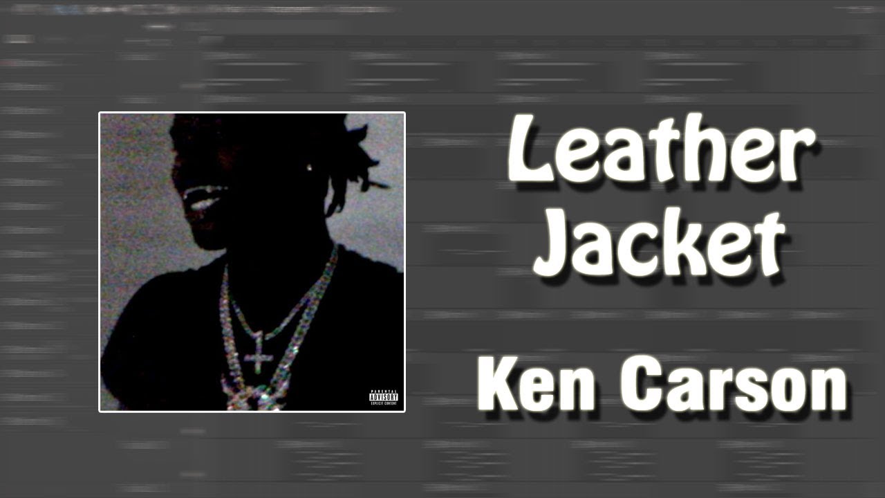 How "Leather jacket" by Ken Carson was made - YouTube