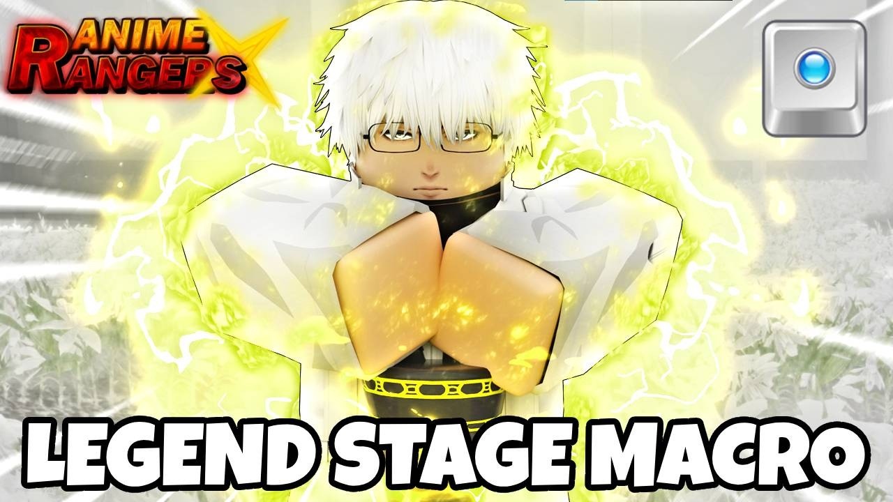 *UPDATED* How To Macro The Legend Stages Overnight In Anime Ranger X ...