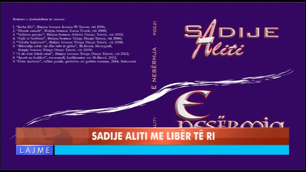 SADIJE ALITI ME LIBËR TË RI - YouTube