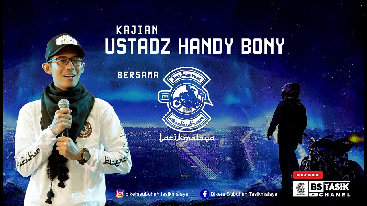 Kajian Ustadz Handy Bony bersama Bikers SUbuhan Tasikmalaya - YouTube