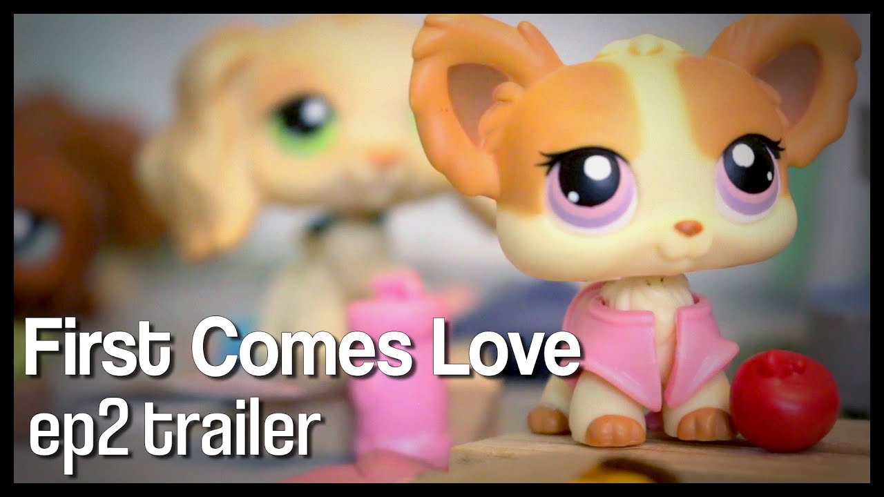 LPS: First Comes Love (EPISODE TWO TRAILER) - YouTube