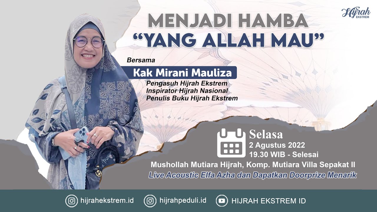 MENJADI HAMBA YANG ALLAH MAU | KAK MIRANI MAULIZA | 2-08- 2022 - YouTube