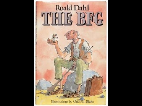 The BFG Read Aloud Chapter 14 - YouTube