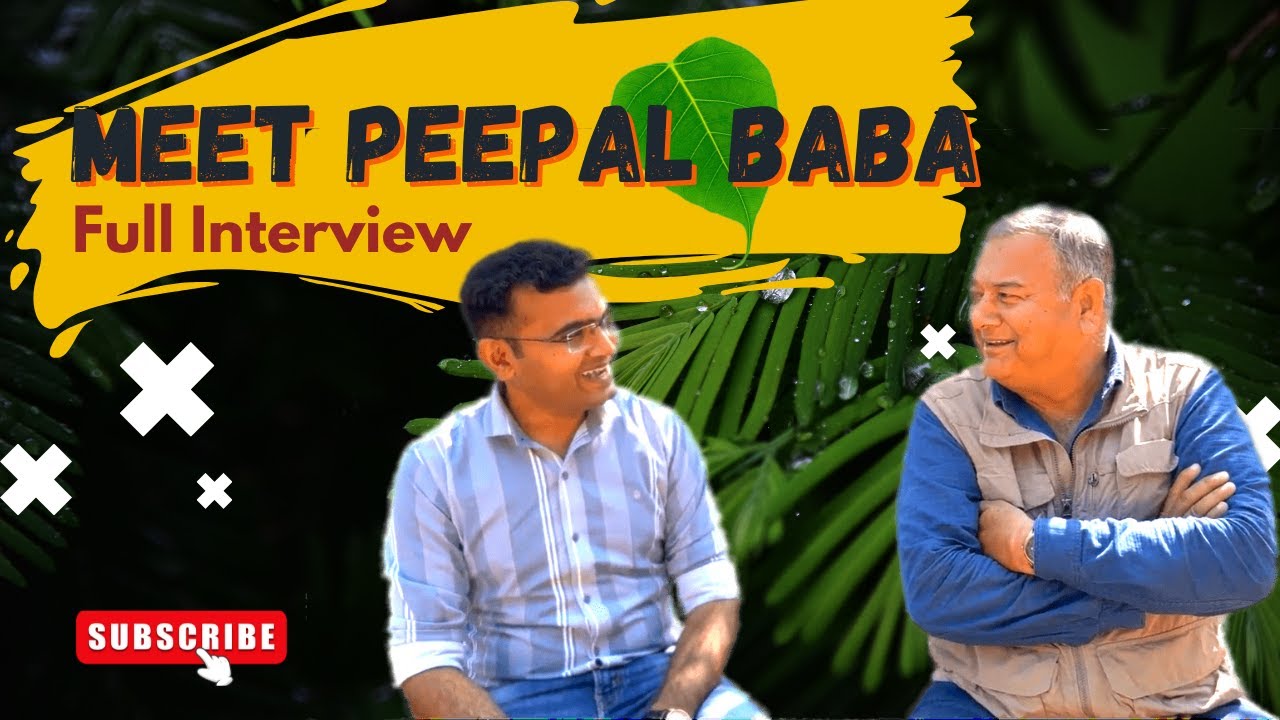 Meet-up with Peepal Baba | Uncut Interview - YouTube