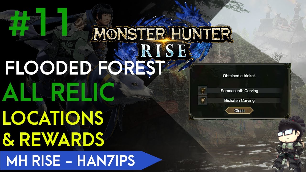 All Relic Locations & Rewards : Flooded Forest | MH Rise - Han7ips #11 ...