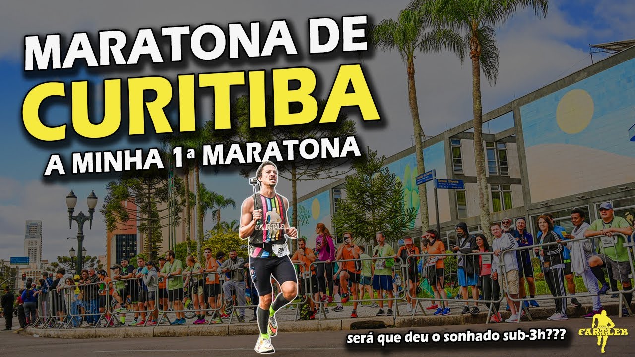 MARATONA DE CURITIBA - finalmente fiz minha estreia em maratonas - YouTube