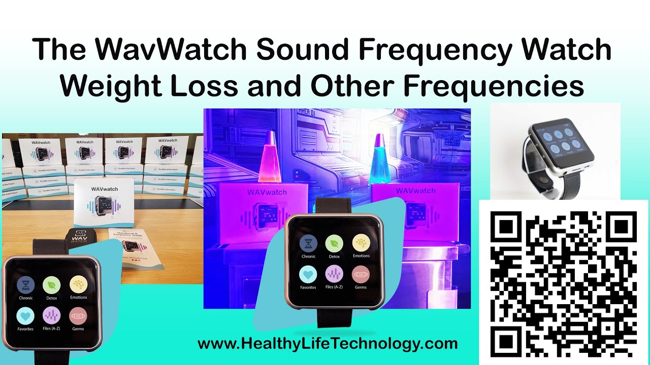 WavWatch Sound Frequency Watch Weight Loss Frequencies - YouTube