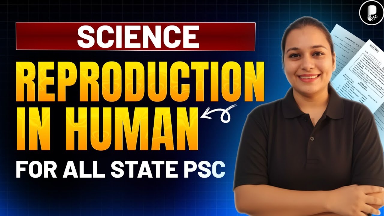 Human Reproduction | Structure & Function of Male and Female ...