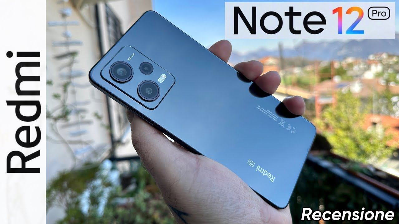 Redmi Note 12 Pro 5G - Nel 2023 è lui quello da comprare ! ( Recensione ...