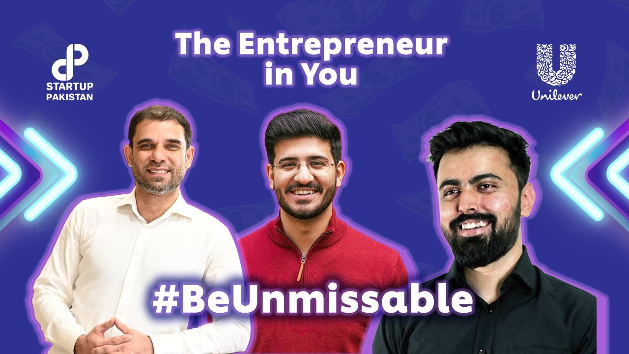 The Entrepreneur in You | LUMS | Unilever - YouTube