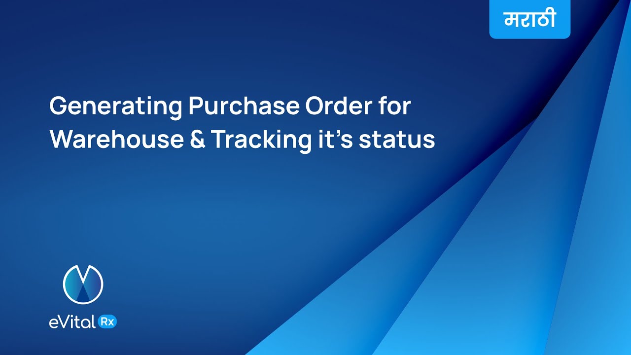 Generating Purchase Order for Warehouse & Tracking it's status ...