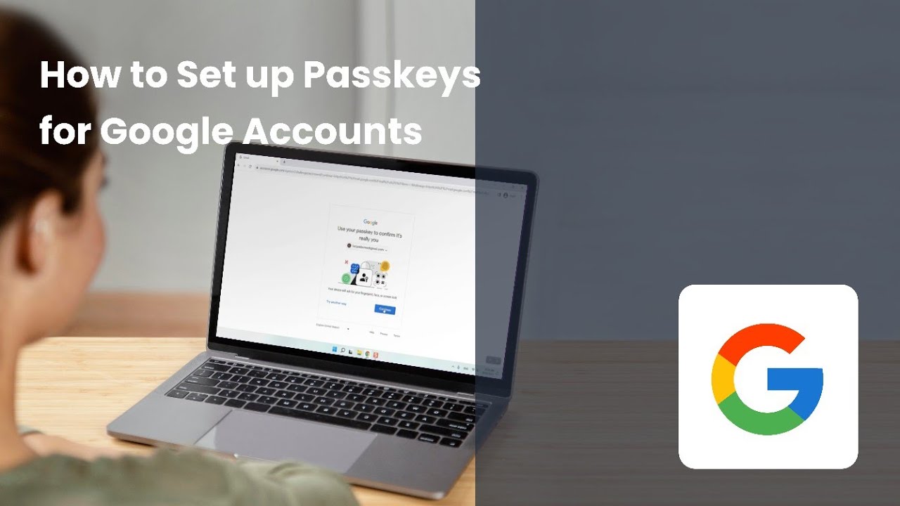 How to Set up Passkeys for Google Accounts - YouTube