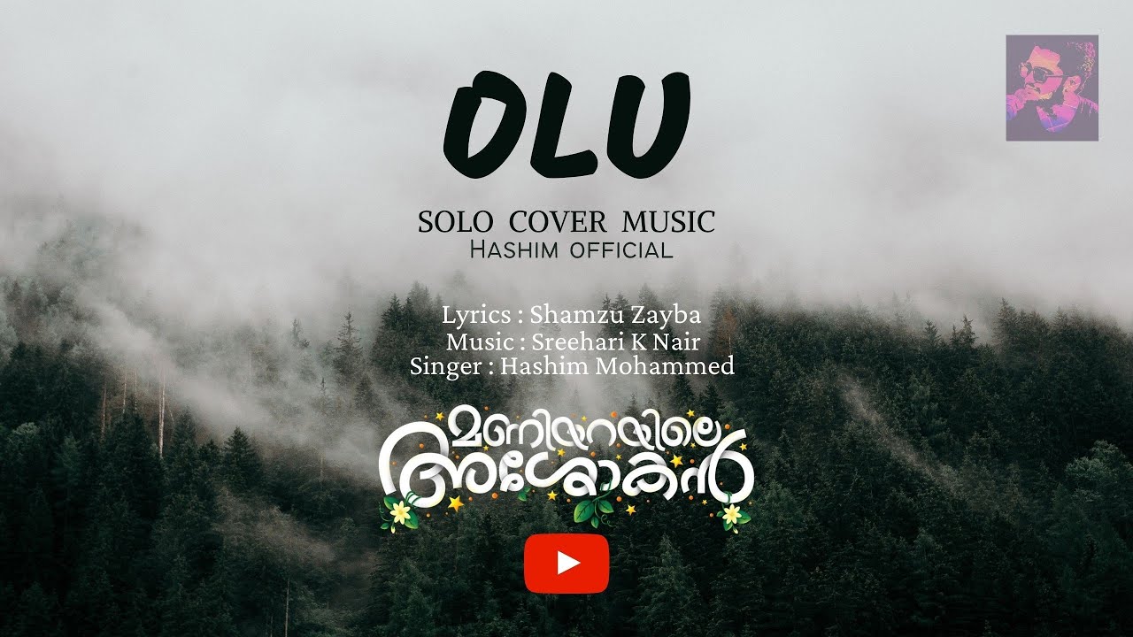 Olu Song | Solo Cover Music | Hashim Muhammed | Maniyarayile Ashokan ...